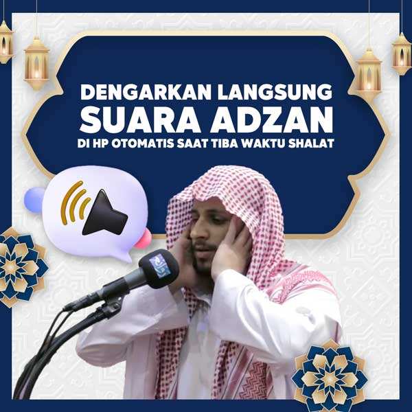 Aplikasi Untuk Pengingat Shalat & Suara Adzan